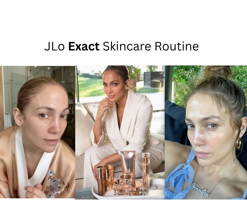 Jennifer Lopez Exact Skincare Routine & Products | Fabbon