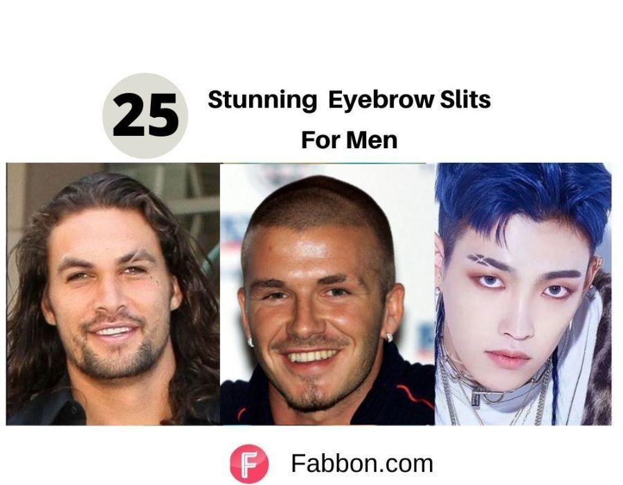 25 Stunning Eyebrow Slit Ideas For Men- 2022 | Fabbon