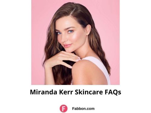 15 Top Skincare And Beauty Tips From Miranda Kerr - 2022 | Fabbon